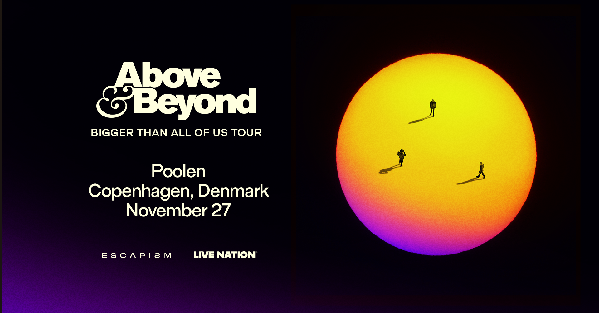 Above & Beyond - Bigger Than All Of Us Tour - Poolen, Copenhagen ...